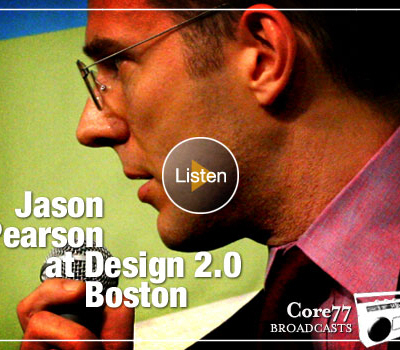 Core77 Broadcast: Jason Pearson at Core77's Design 2.0