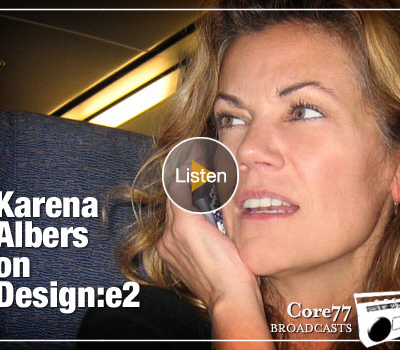 Core77 Broadcast: Karena Albers, interviewed by Alissa Walker