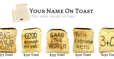 Your Name on Toast (for a good cause) - Core77