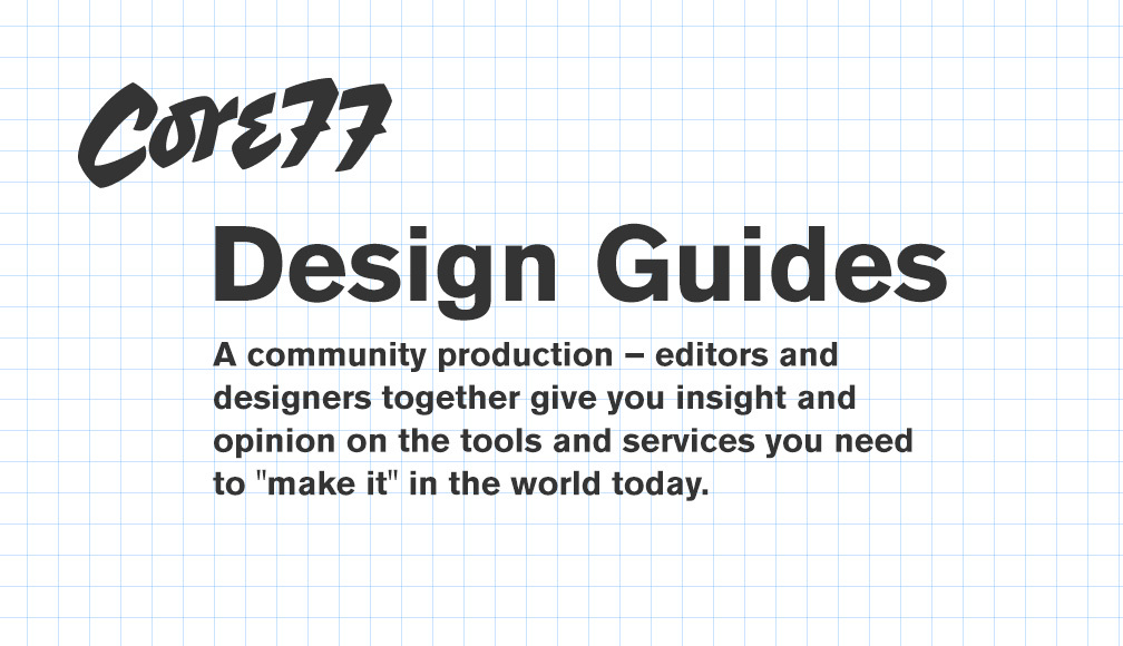 Core77 Guides